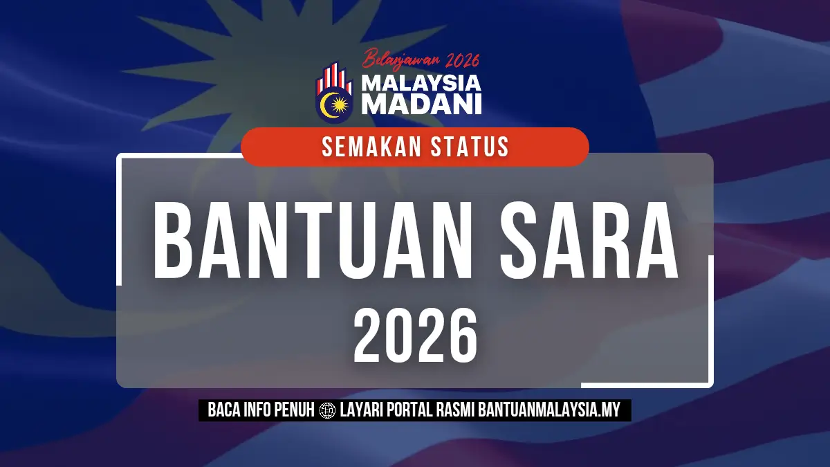 SEMAKAN SARA : CARA SEMAK STATUS 2026 SUMBANGAN ASAS RAHMAH - BANTUAN ...